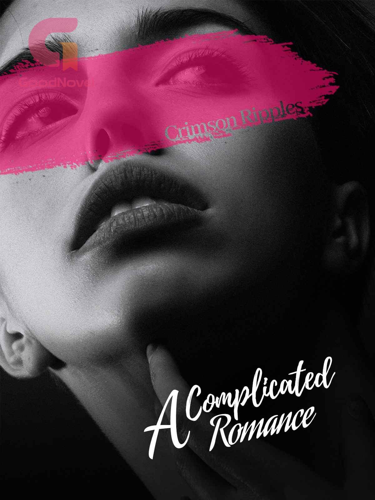 A Complicated Romance PDF & Novel Online by Crimson Ripples to Read for ...