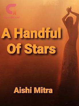 A Handful Of Stars PDF & Novel Online by Ash to Read for Free - Urban ...