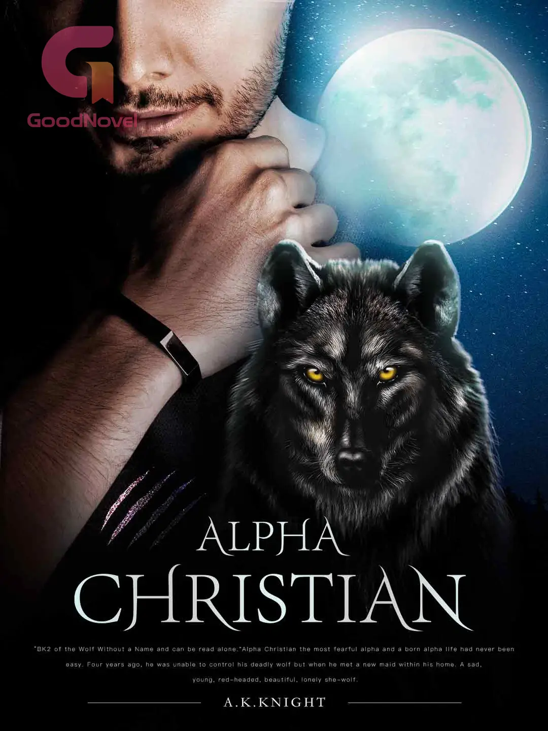 ALPHA CHRISTIAN - Read Online Free by A.K.Knight | GoodNovel