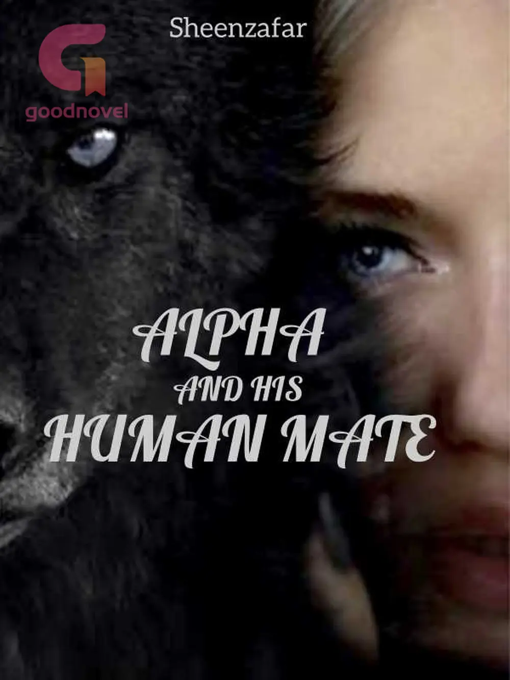 First day - Alpha and his Human mate - GoodNovel