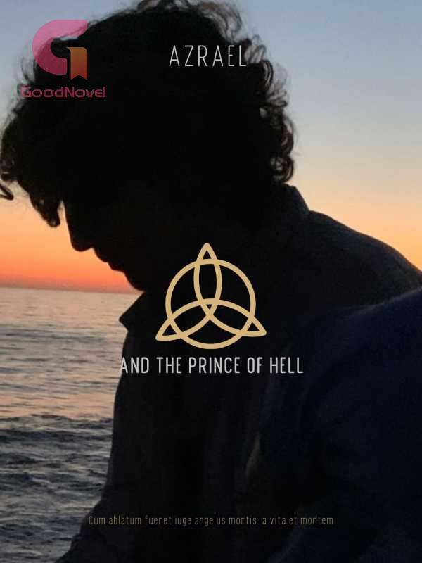 Azrael and the Prince of Hell PDF & Novel Online by Crissa Mae Galicio to Read for Free - YA ...