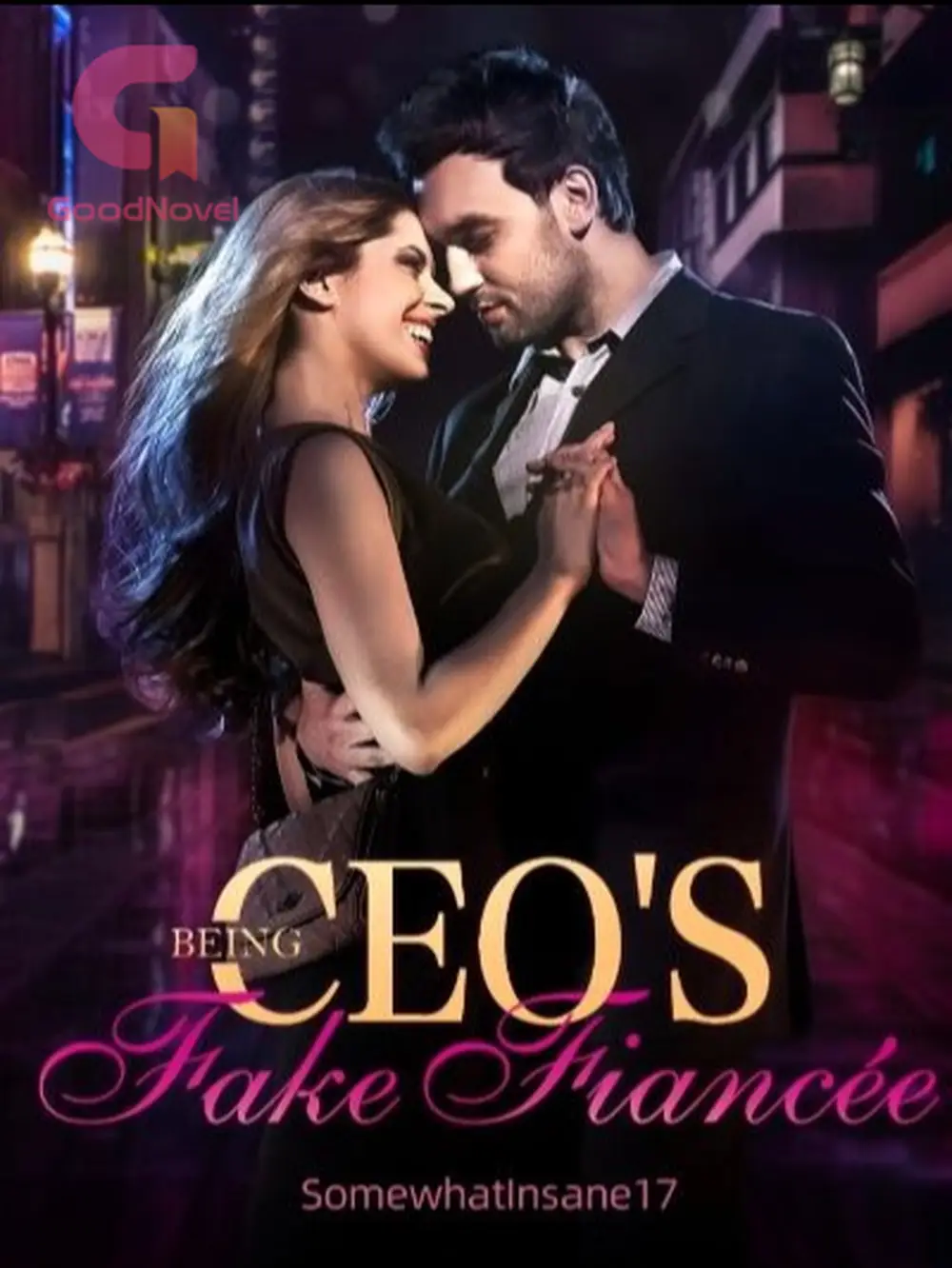 Rude - Being CEO's Fake Fiancée - GoodNovel