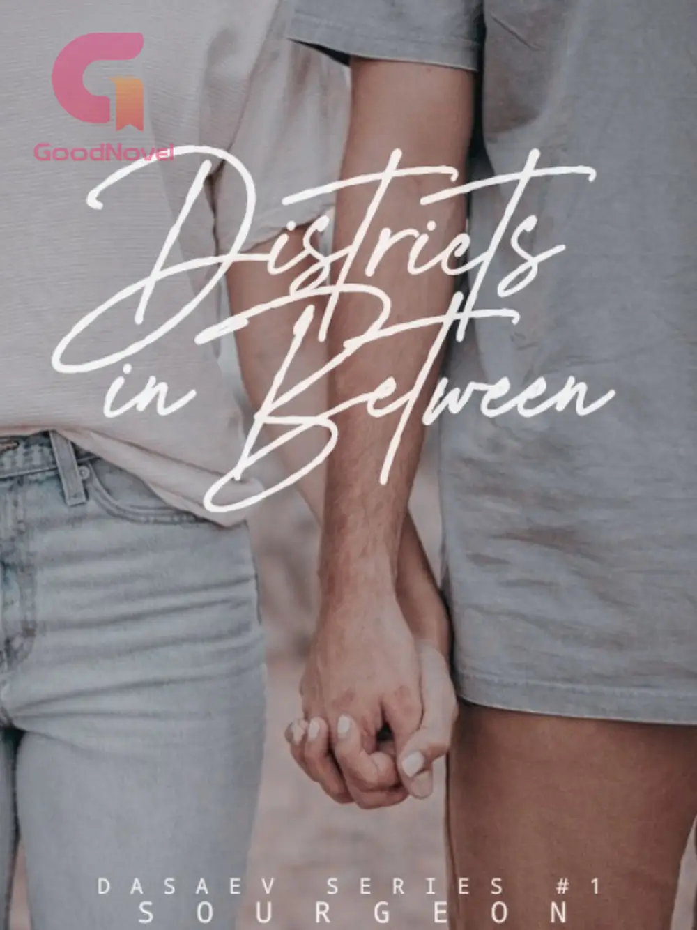 Districts in Between by sourgeon Read Online Free - GoodNovel