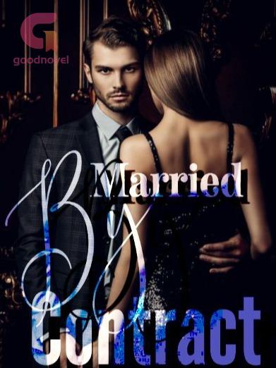 Married By Contract PDF & Novel Online by Rain Narvas to Read for Free - Romance Stories - GoodNovel