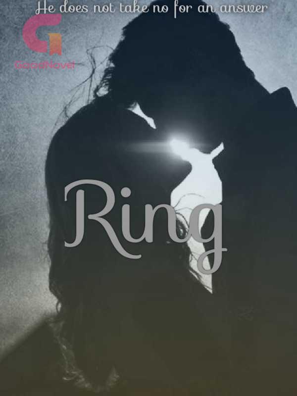 Ring PDF & Novel Online by Rita Tetteh to Read for Free - Romance ...