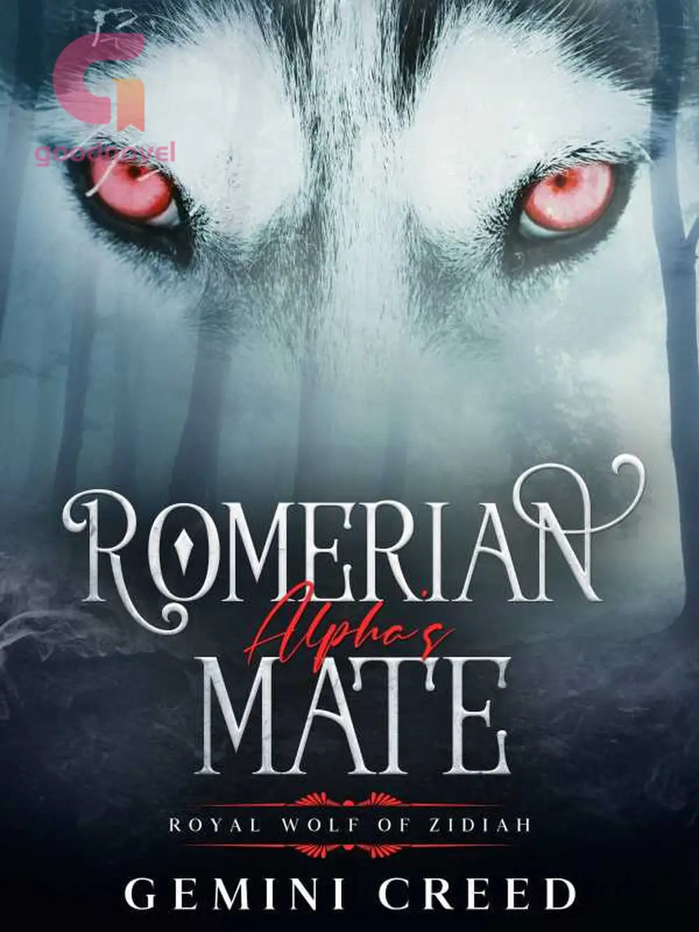 Romerian Alpha's Mate Book 2 - Royal Wolf Of Zidiah Series by Gemini Creed Read Online Free ...