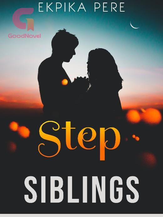 Step Siblings PDF & Novel Online by ekpikapere to Read for Free - YA ...