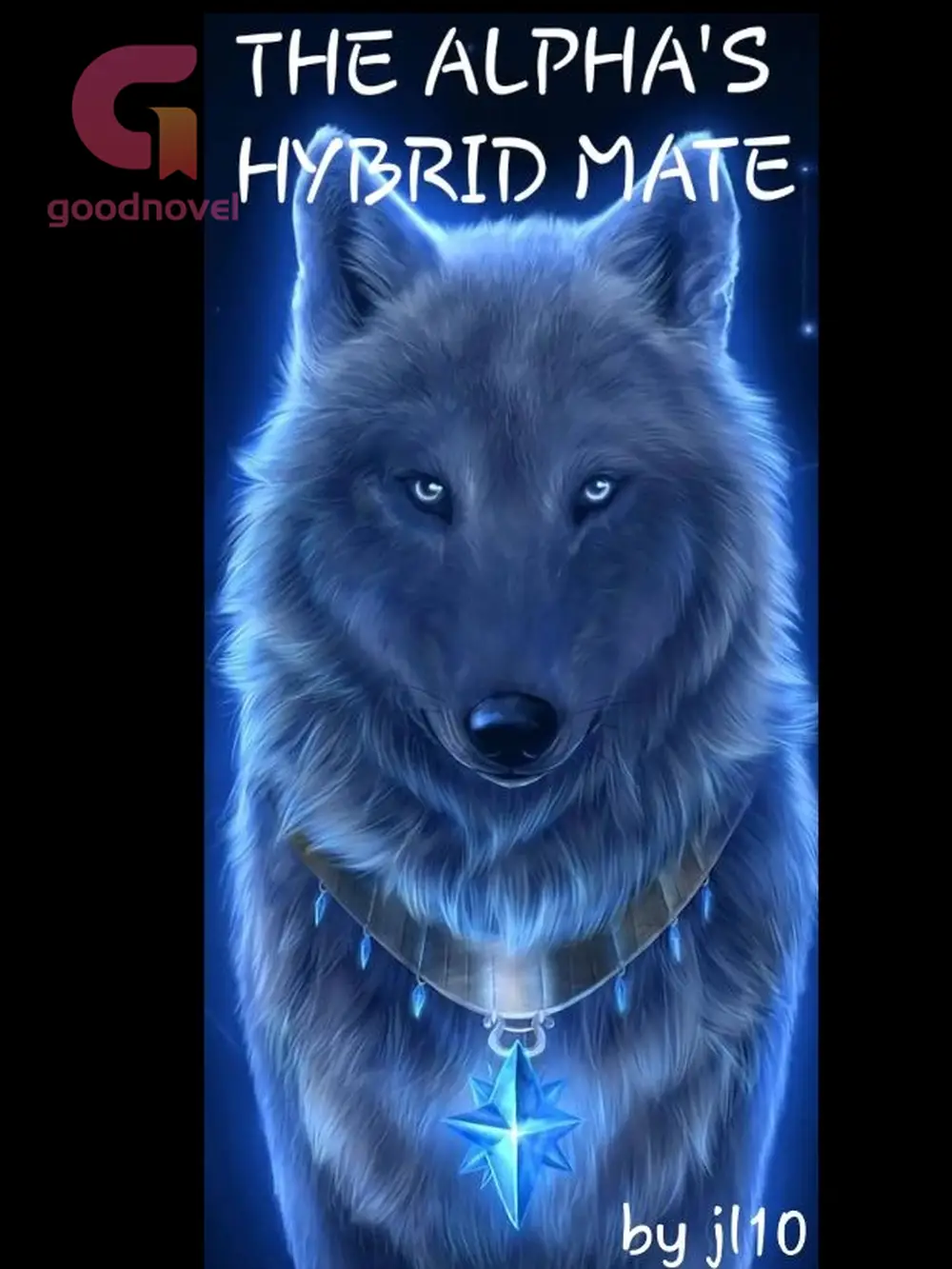 The Alpha's hybrid mate by Jl10 Read Online - GoodNovel