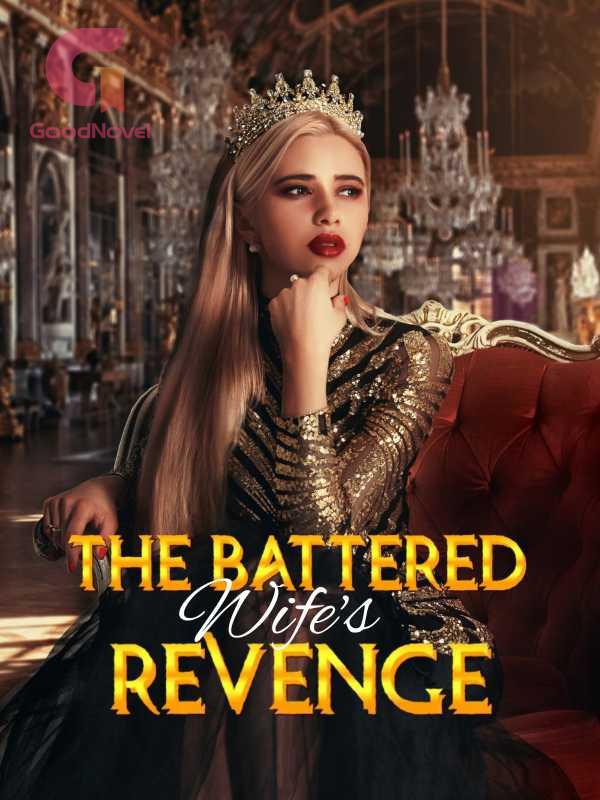 The Battered Wife's Revenge PDF & Novel Online by DEVEN to Read for ...