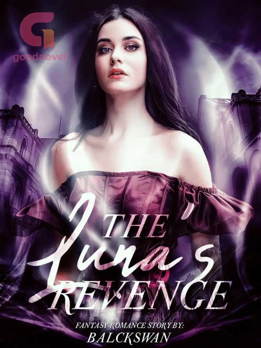 The Luna's Revenge - Read Online Free by BlackSwan | GoodNovel