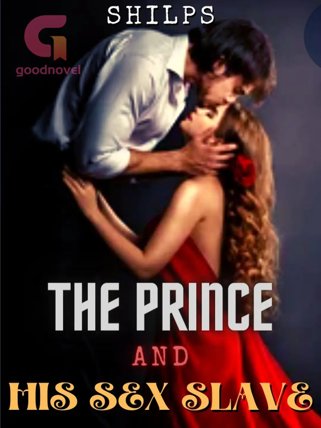 TWO | THE ARROGANT PLAYBOY PRINCE - The Prince and His Sex Slave - GoodNovel