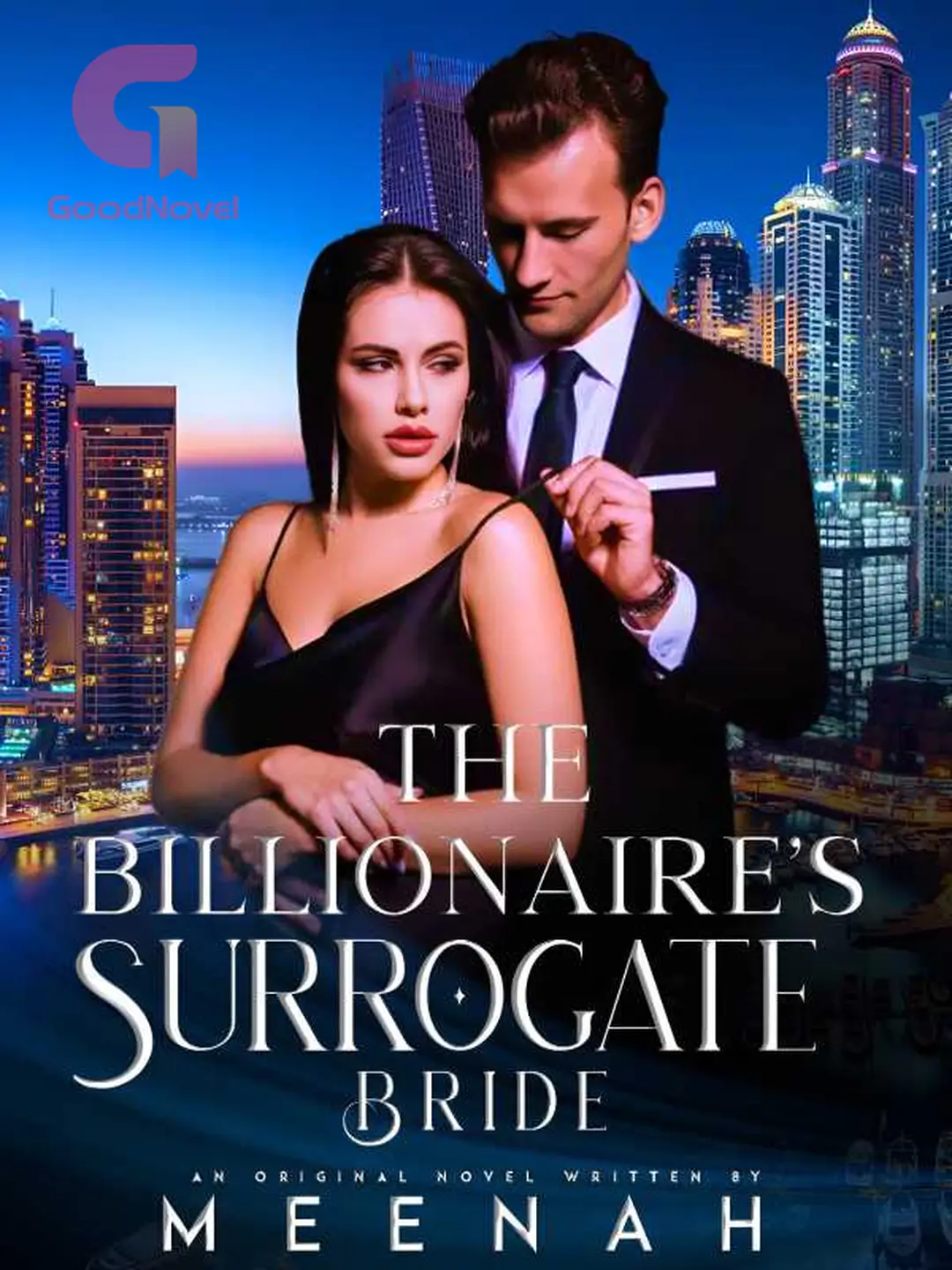 The Billionaire Surrogate Bride by Meenah Read Online Free - GoodNovel