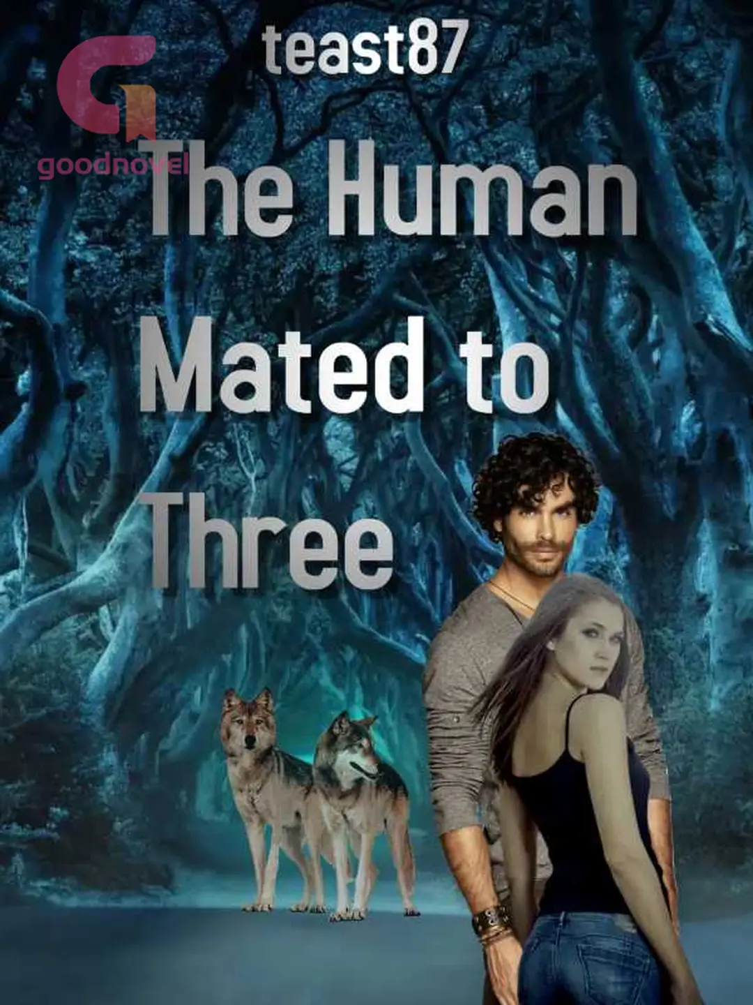 The Human Mated to Three - Read Online Free by teast87 | GoodNovel