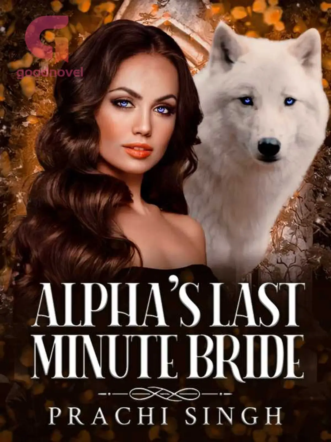 Purchased A Werewolf - Alpha's Last Minute Bride - GoodNovel
