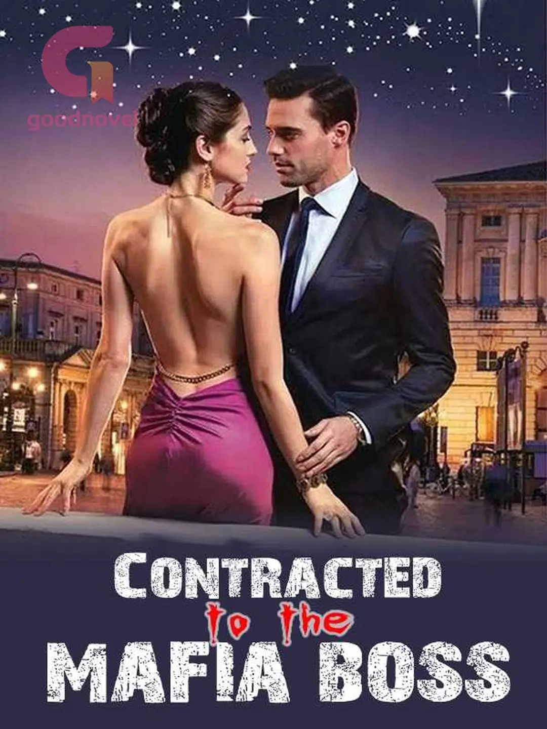 Contracted To The Mafia Boss - Read Online Free by M Hyme | GoodNovel