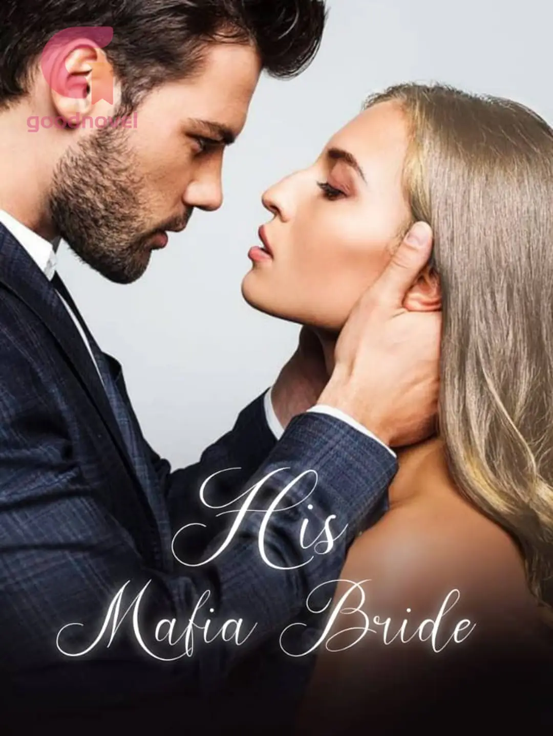 His Mafia Bride - Read Online Free by Adaririchichi | GoodNovel