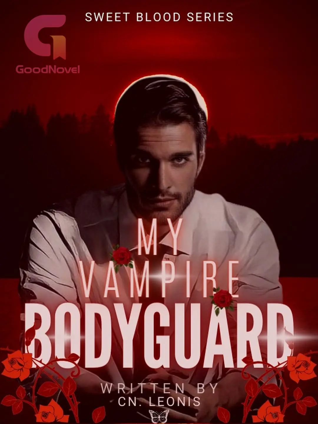 My Vampire Bodyguard - Read Online Free by CN. Leonis | GoodNovel