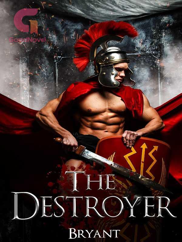 The Destroyer PDF & Novel Online by Bryant to Read for Free - Fantasy ...