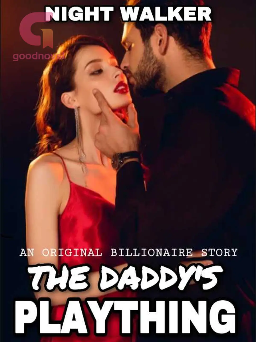 The Daddy’s plaything by Night Walker Read Online Free - GoodNovel