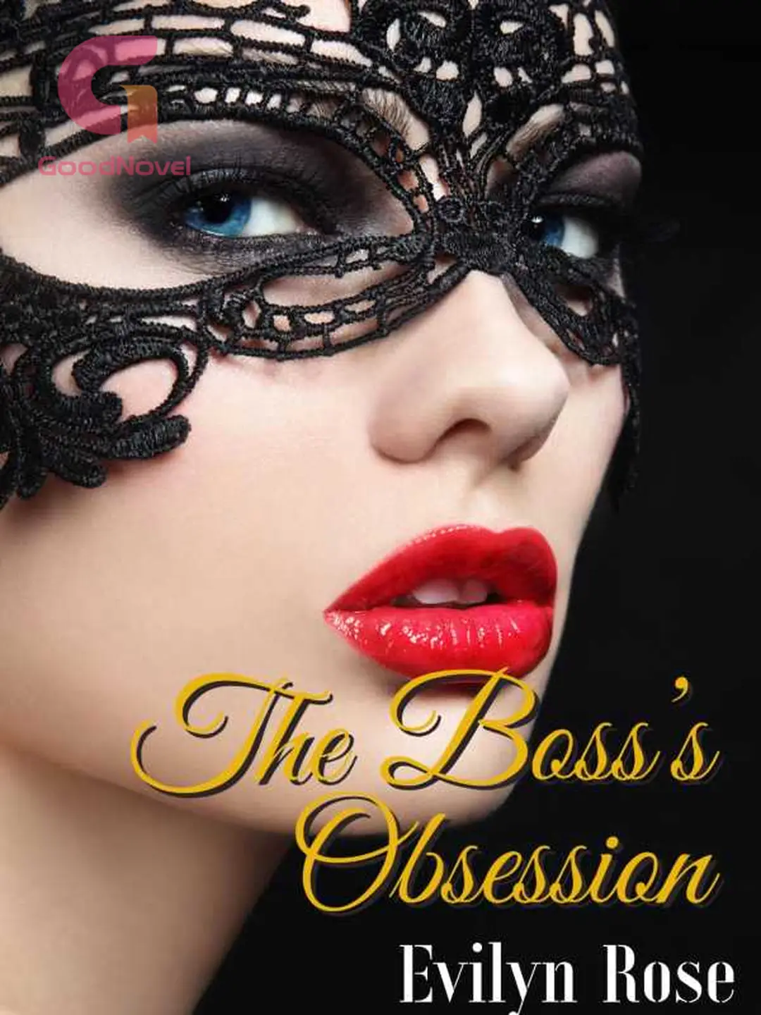 The Boss's Obsession by Evilyn Rose Read Online Free - GoodNovel
