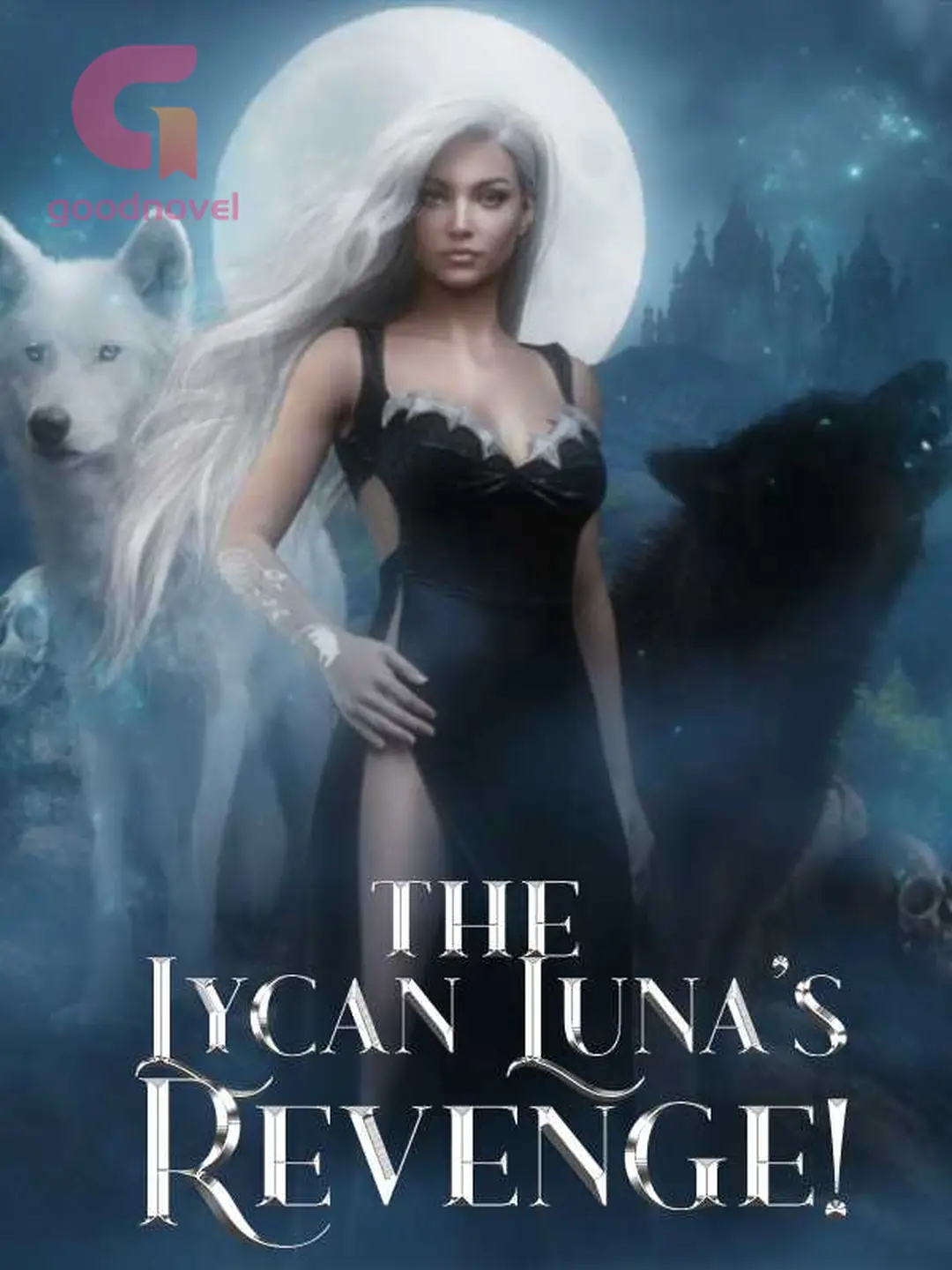The Lycan Luna's Revenge by Butterfly Rey Read Online Free - GoodNovel