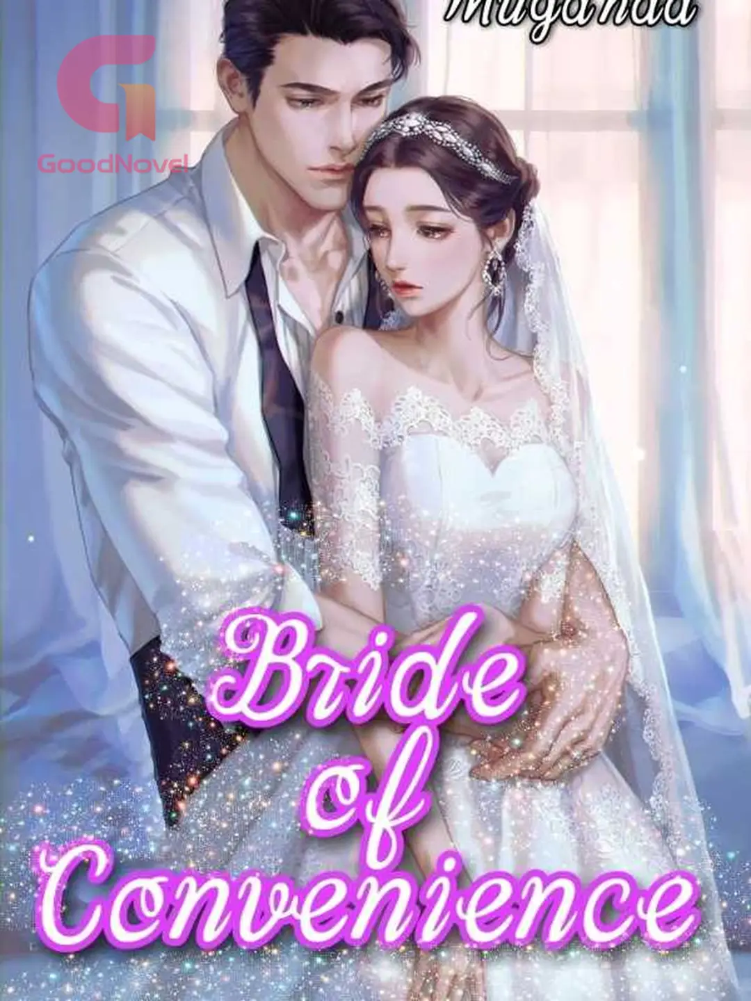 Bride of Convenience by Mugdha Read Online Free - GoodNovel