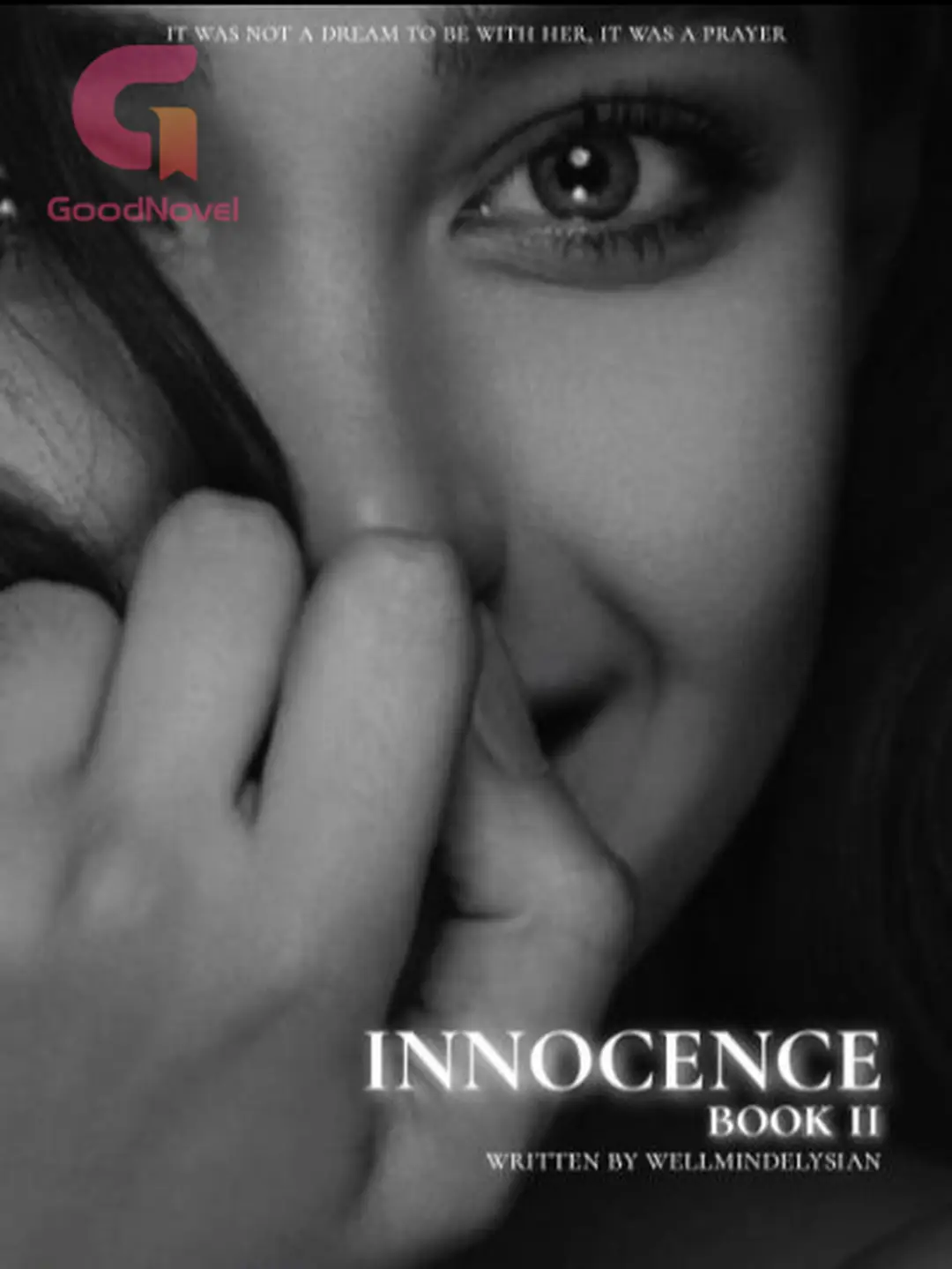 INNOCENCE || BOOK 2 - Read Online Free by Wellmindelysian | GoodNovel