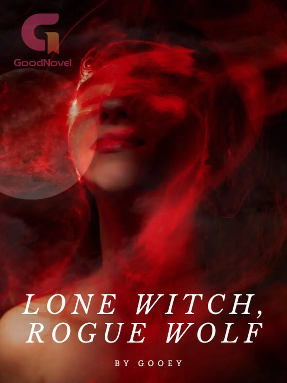 Chapter 26: When the Dust Clears - Lone Witch, Rogue Wolf - GoodNovel