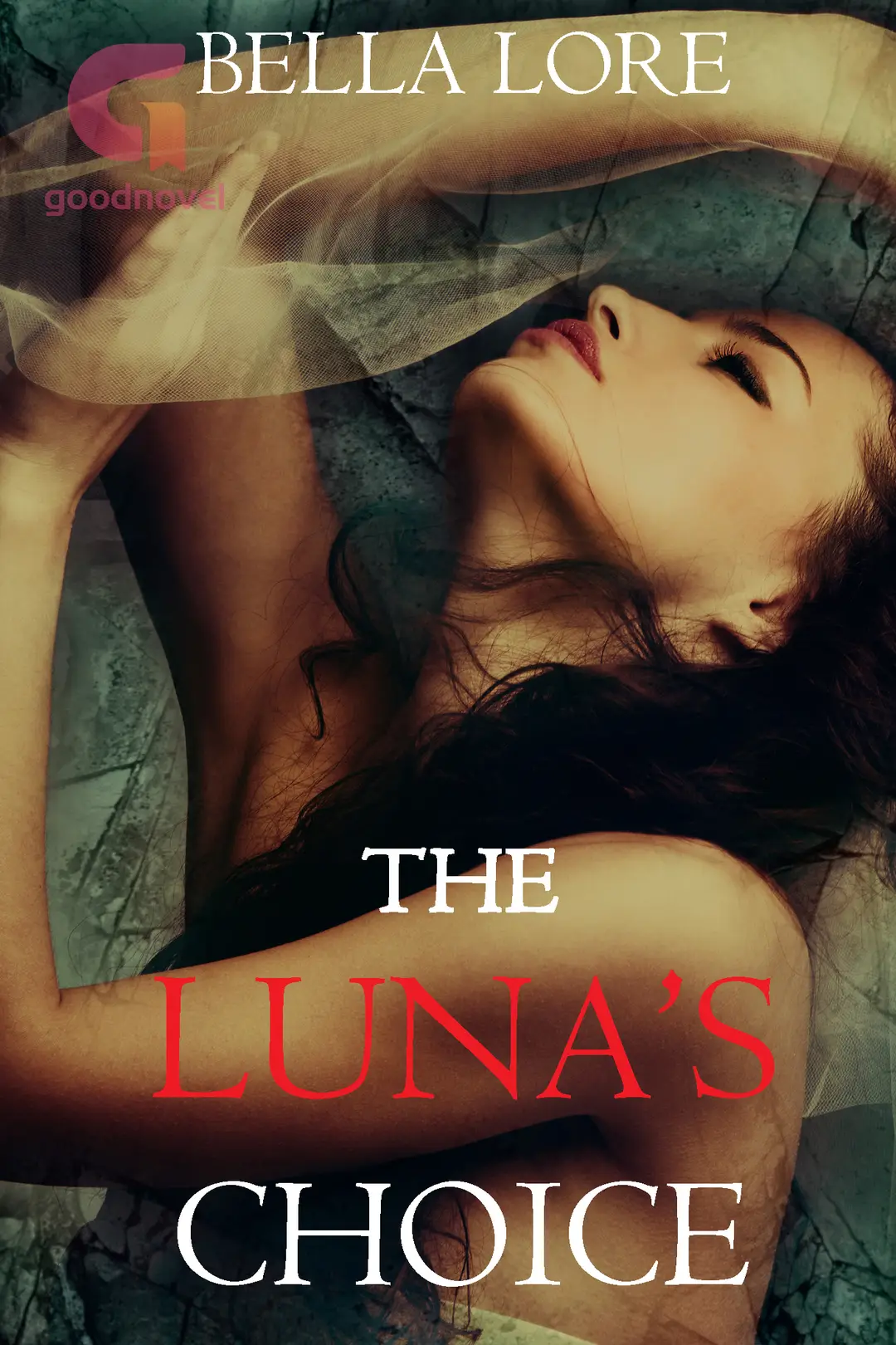 The Luna's Choice - Read Online Free by Bella Lore | GoodNovel