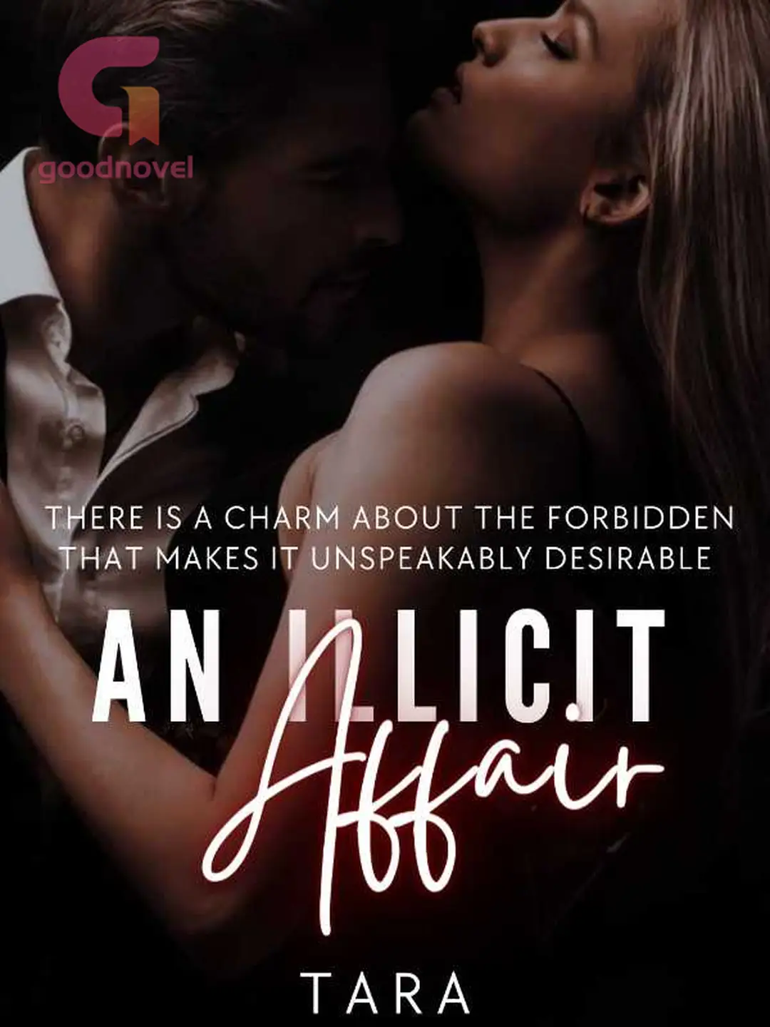 67. First or Last Night in His Room 18+ - An Illicit Affair - GoodNovel