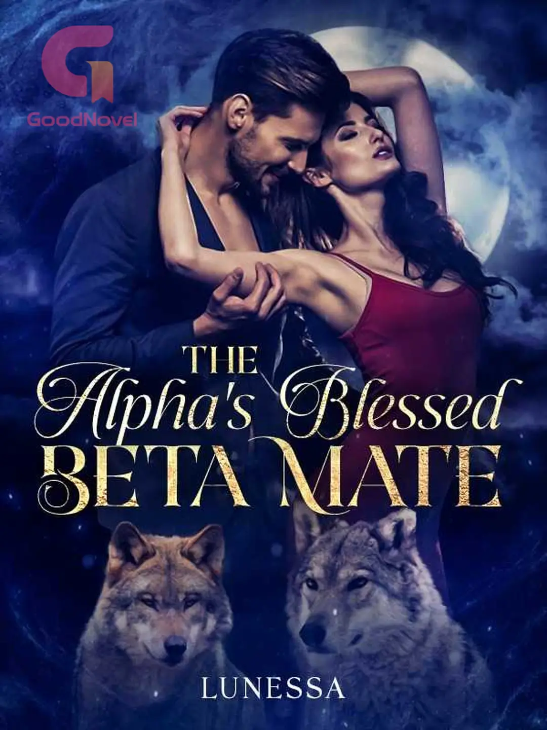 The Alpha's Blessed Beta Mate - Read Online Free by Lunessa | GoodNovel