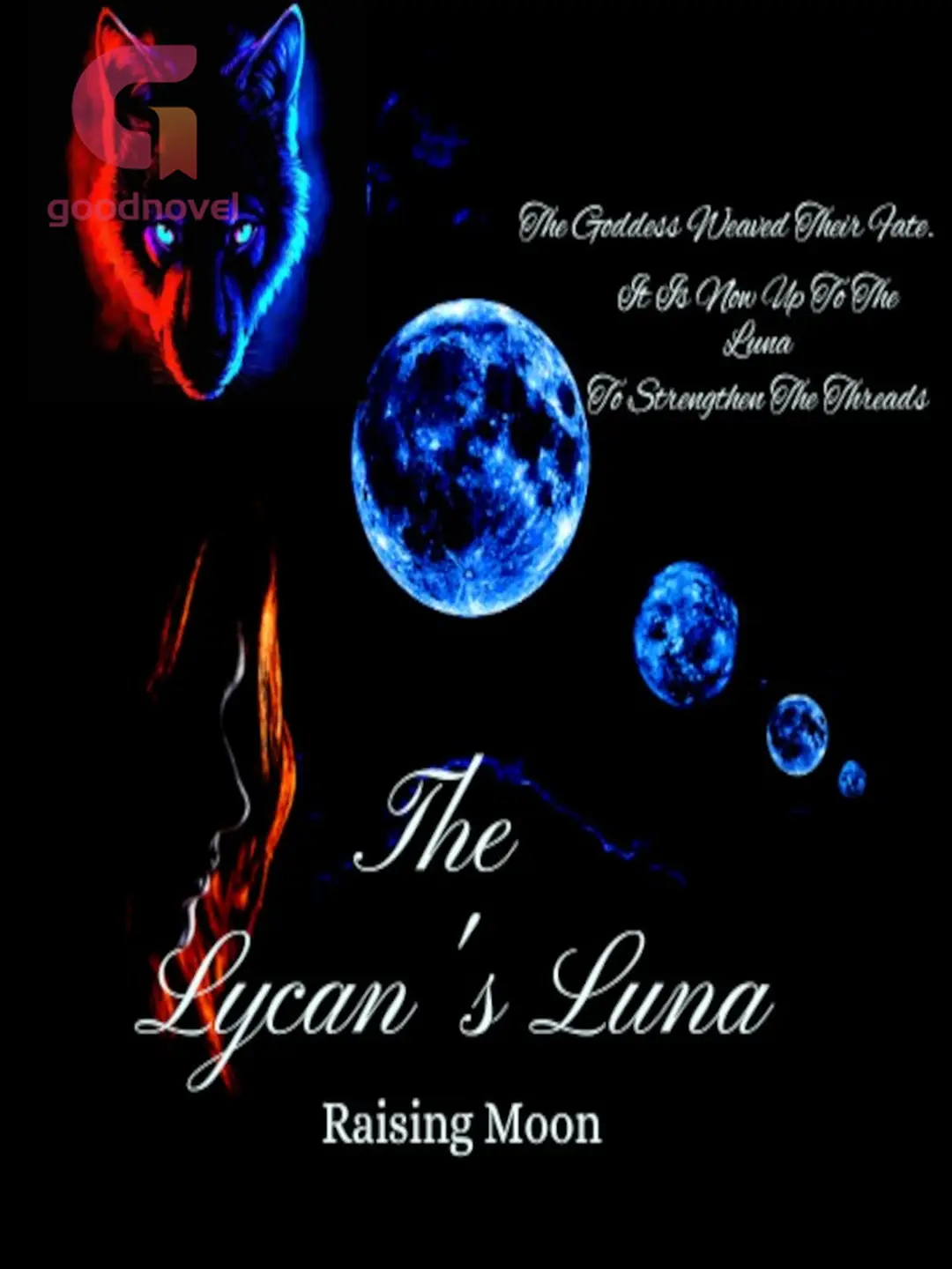 The Lycan's Luna - Read Online Free by Raising Moon | GoodNovel