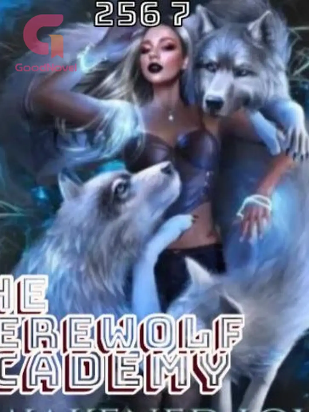 The Werewolf Academy - Read Online Free by Loner2567 | GoodNovel