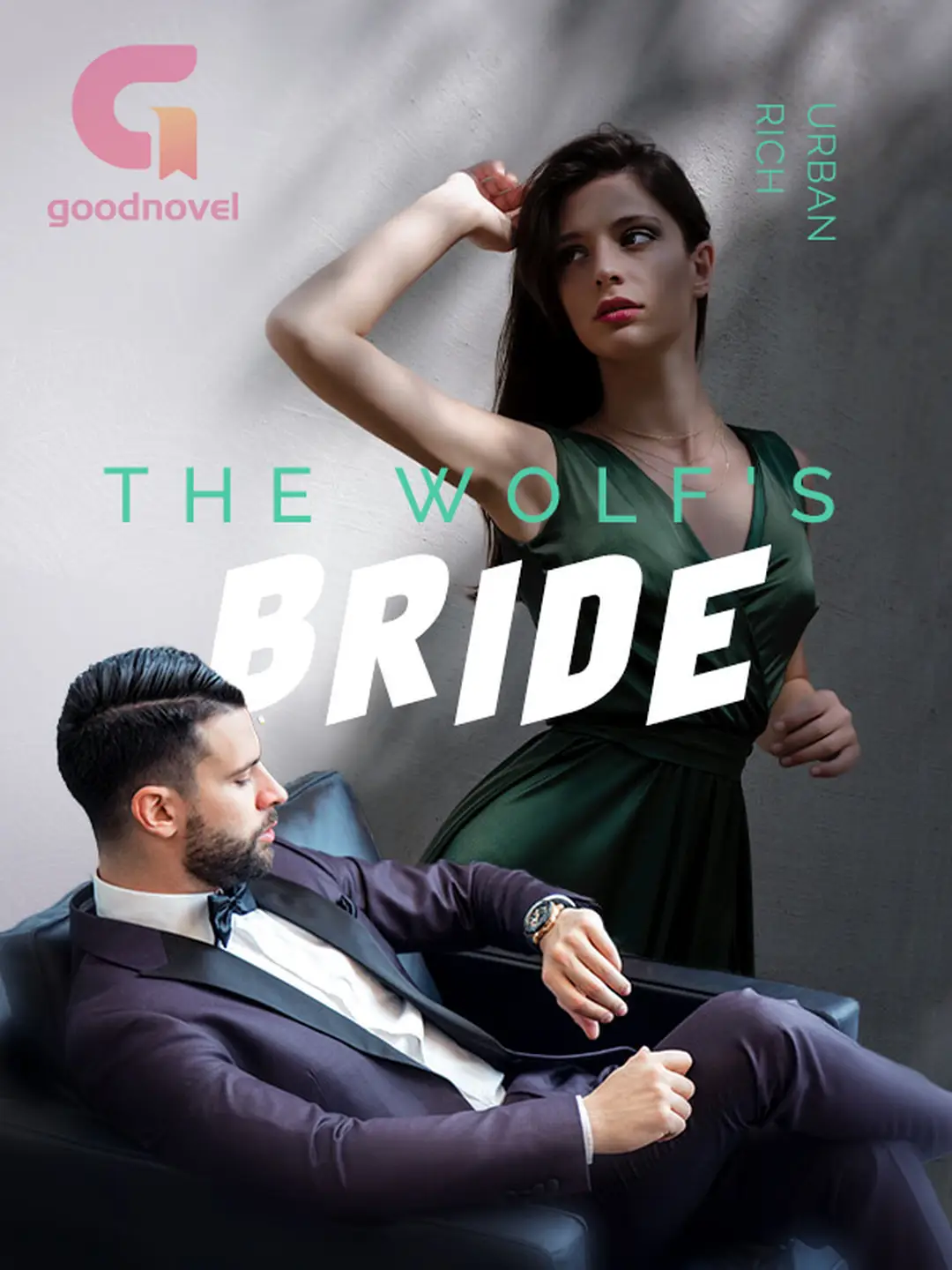 The Wolf’s Bride - Read Online Free by Coffee’s Tea | GoodNovel