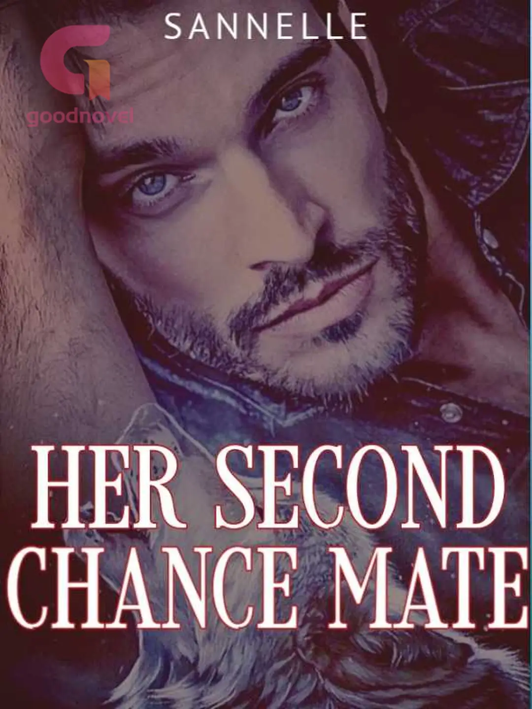 Her Second Chance Mate - Read Online Free by Sannelle | GoodNovel