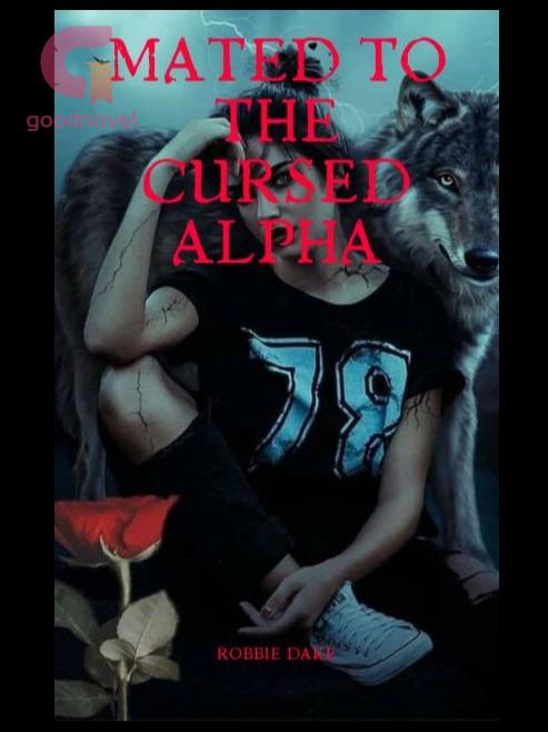 Mated to the cursed alpha PDF & Novel Online by Robbie Dake to Read for Free - Werewolf Stories ...