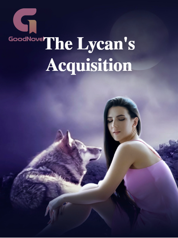 The Lycan's Acquisition PDF & Novel Online by Lady Jas to Read for Free ...