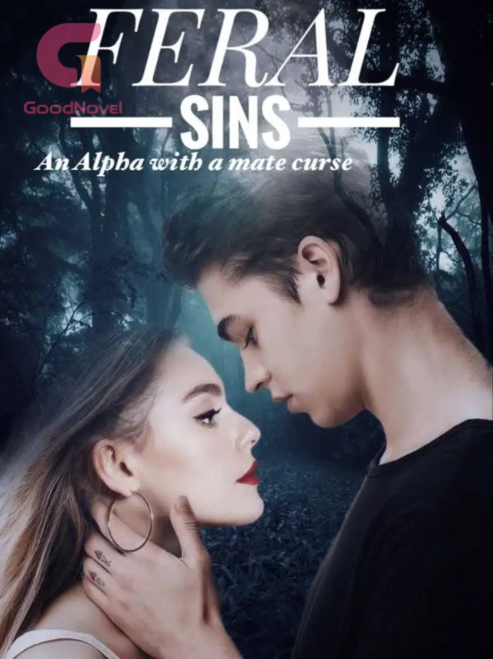 FERAL SINS: An Alpha with a mate curse by Loner pen Read Online Free ...