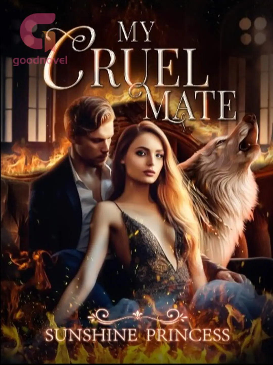 My Cruel Mate - Read Online Free by Sunshine Princess | GoodNovel
