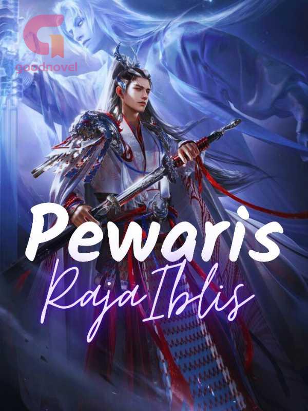PEWARIS RAJA IBLIS PDF & Novel Online dari Faisalicious untuk Dibaca Gratis - Pendekar Cerita ...