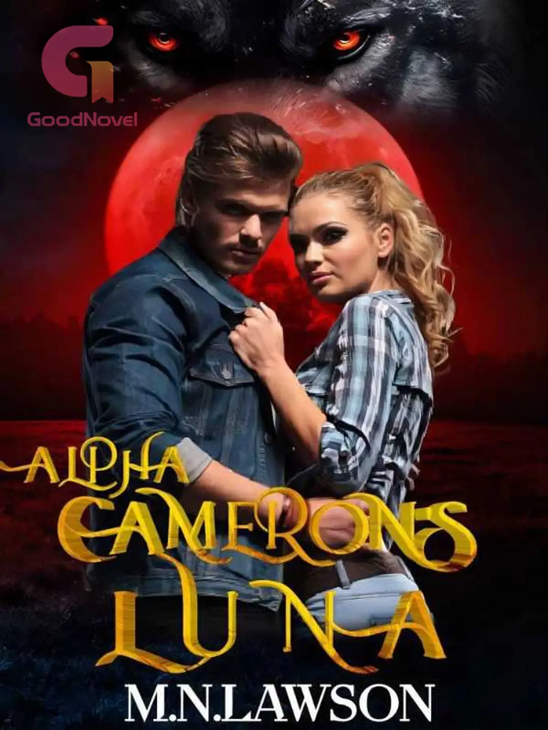 Alpha Cameron's Luna - Read Online Free by M.N.Lawson | GoodNovel
