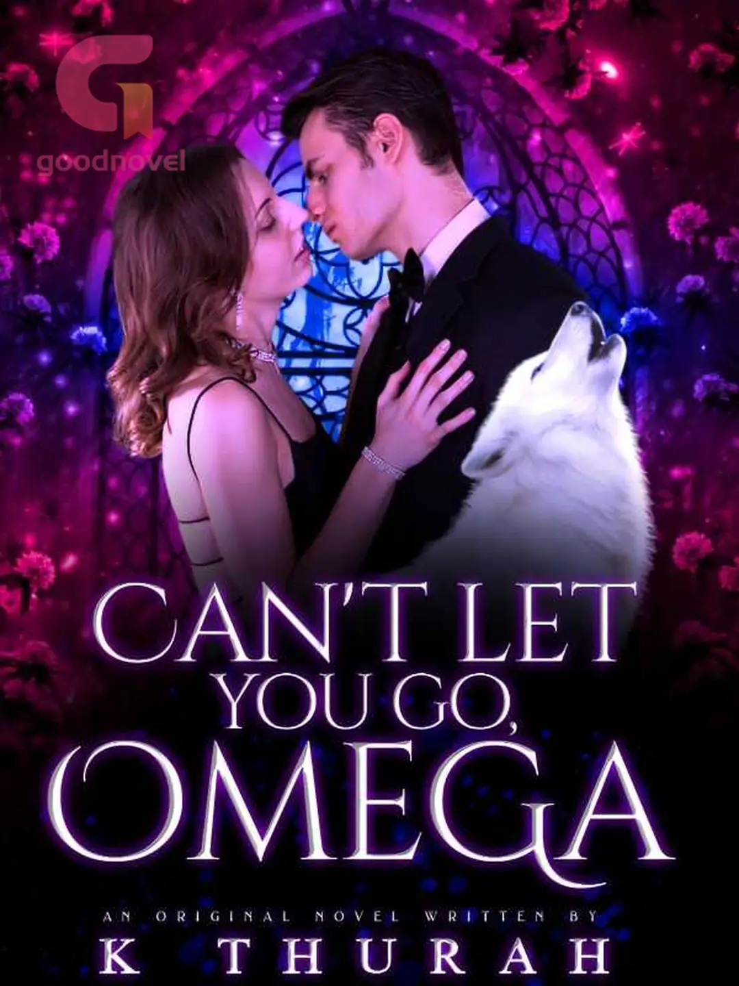 Can't let you go, Omega by BooksbyThurah Read Online Free - GoodNovel