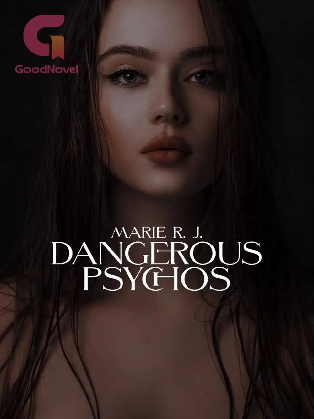 Nightmare - Dangerous Psychos - GoodNovel