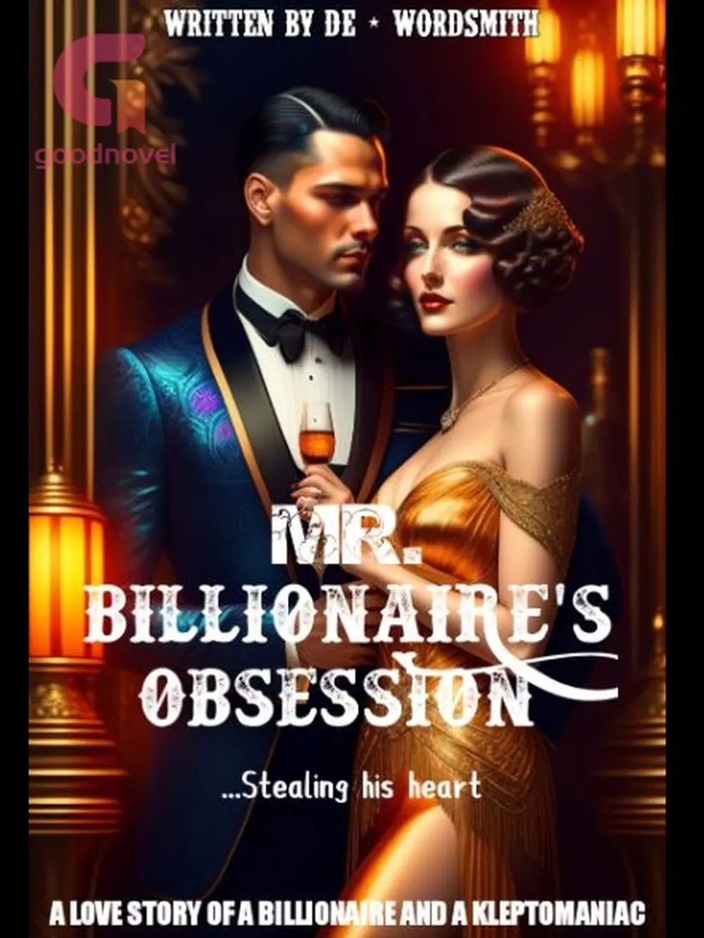 MR. BILLIONAIRE'S OBSESSION by De - Wordsmith Read Online Free - GoodNovel