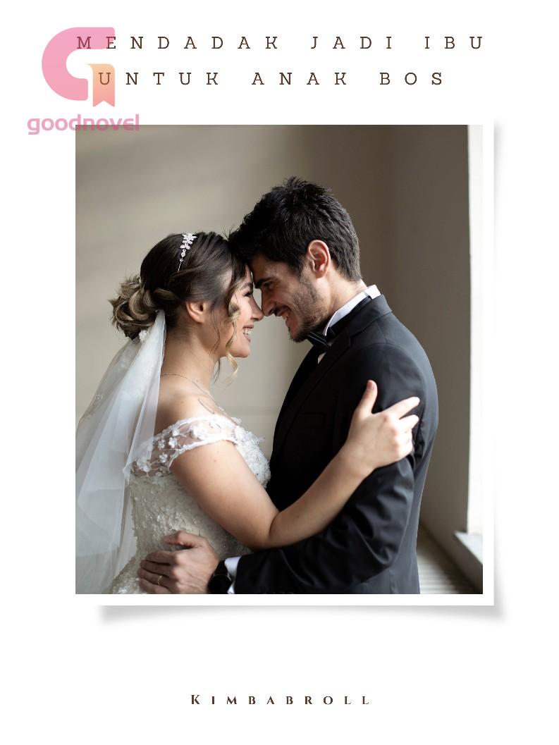 Mendadak Jadi Ibu Untuk Anak Bos PDF & Novel Online dari kimbabroll untuk Dibaca Gratis - CEO ...