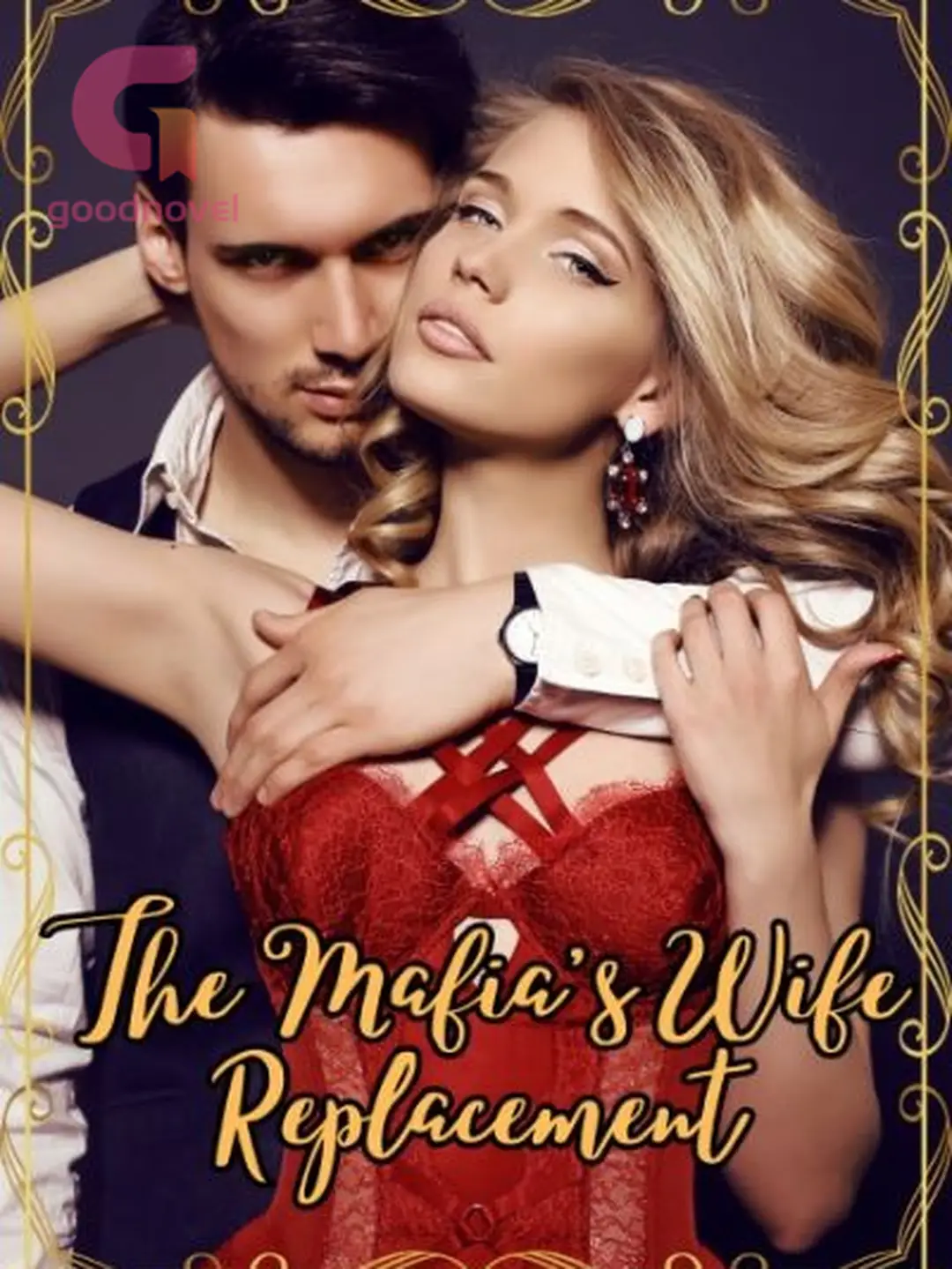 10. Simple Warning - The Mafia's Wife Replacement - GoodNovel