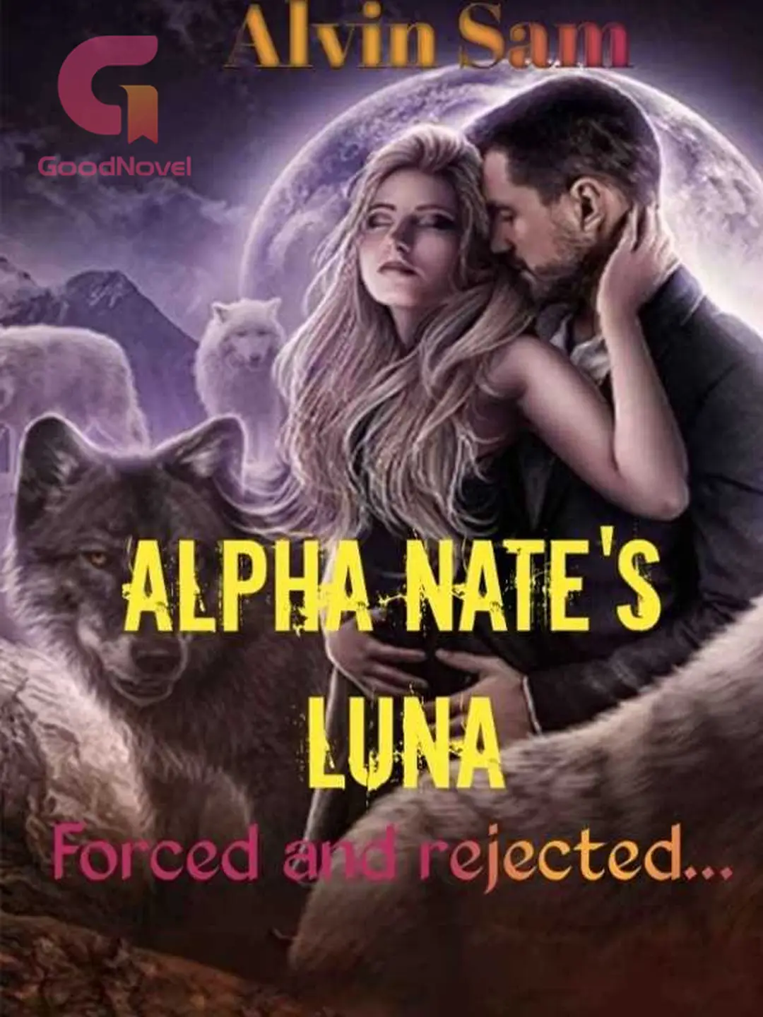 Alpha Nate's Luna by Alvin Sam Read Online Free - GoodNovel