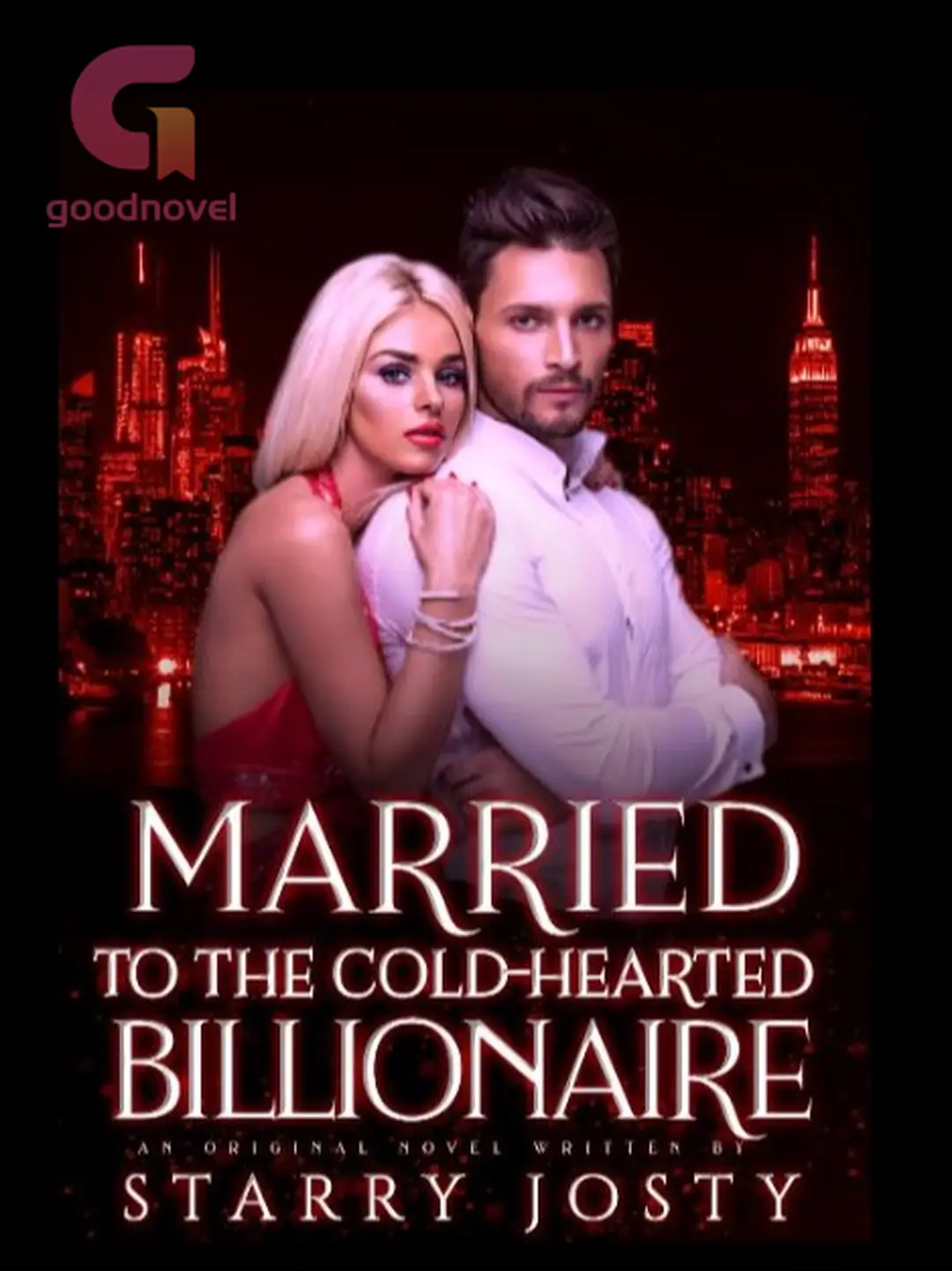MARRIED TO THE COLD HEARTED BILLIONAIRE - Read Online Free by DemiLova | GoodNovel