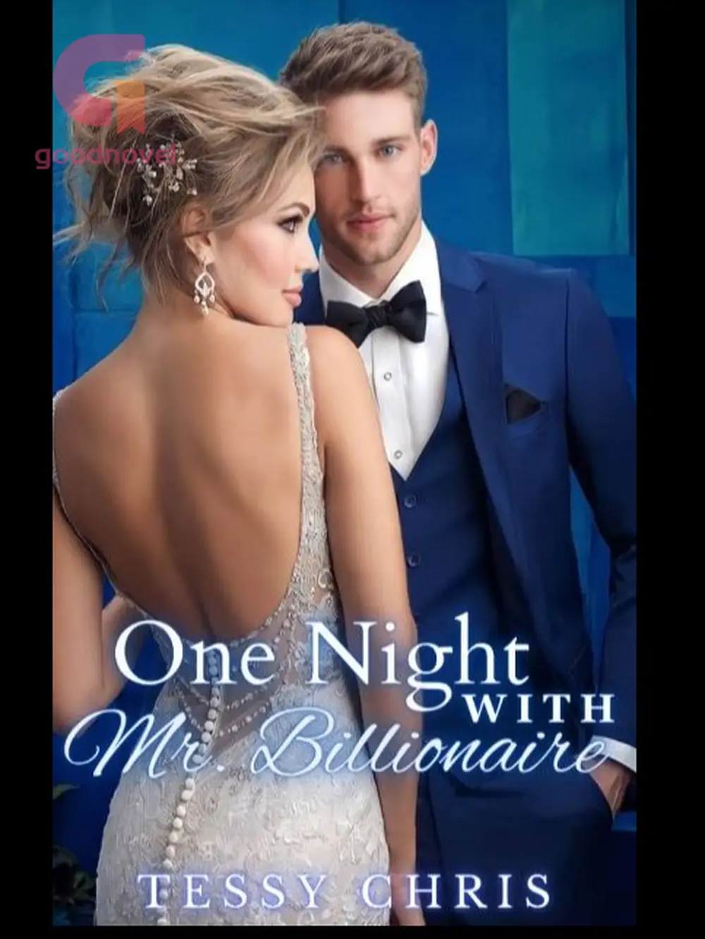 One Night With Mr Billionaire by Sun girl Read Online Free - GoodNovel