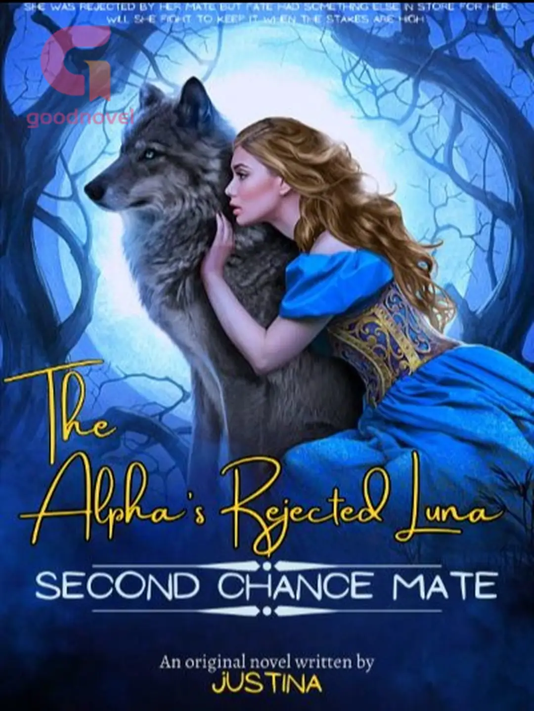 The Alpha's Rejected Luna - Read Online Free by Justina | GoodNovel
